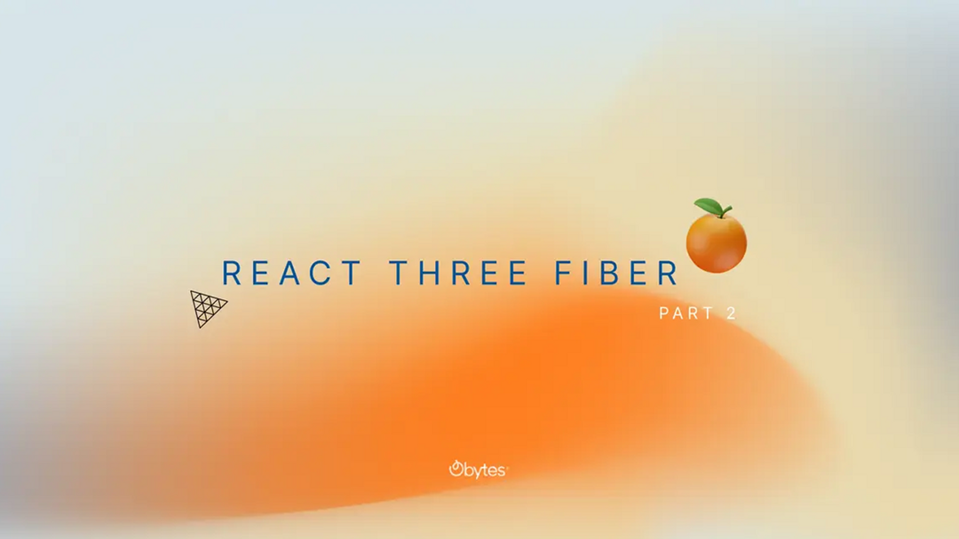 Introduction to React-three-fiber Part 2 | Obytes